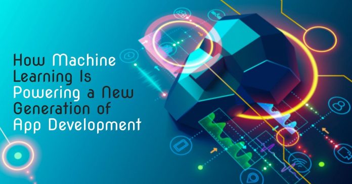 How Machine Learning Is Powering a New Generation of App Development